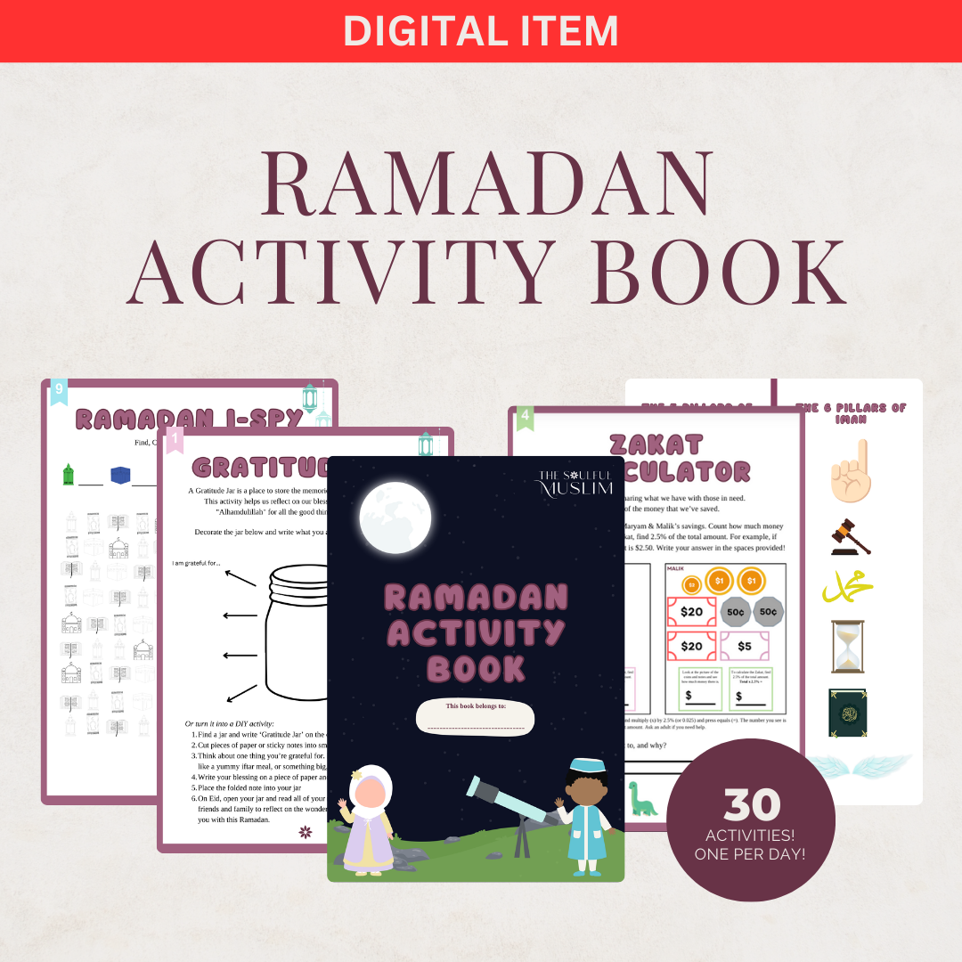 Kids Ramadan Activity Booklet (Digital) - The Soulful Muslim